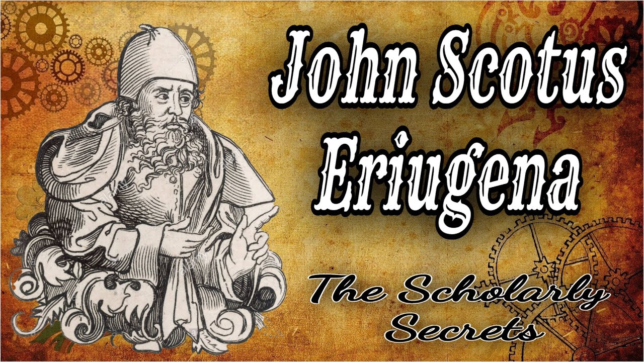 John Scotus Eriugena | The Hidden Gem of Medieval Intellectualism ...