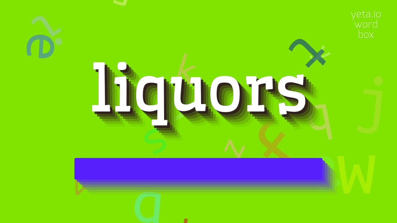 How To Say liquors High Quality Voices YouTube how-to-say-liquors-high-quality-voices-youtube