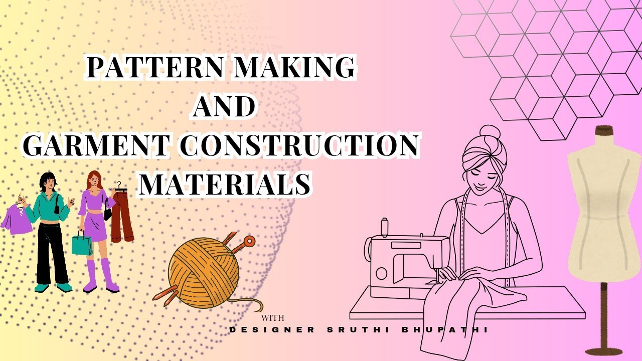 Pattern making and garment construction materials/ పాటర్న్ మేకింగ్ ...