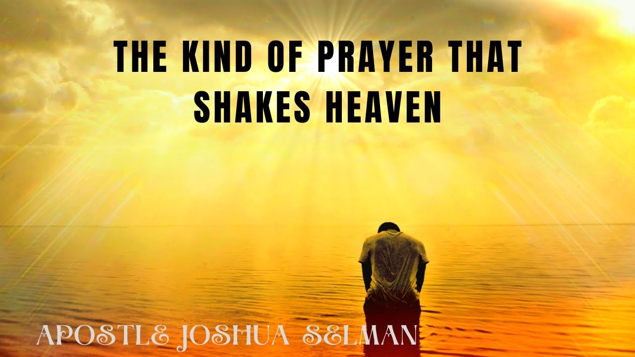 How To Pray Even When Feeling Weak- Apostle Joshua Selman - YouTube