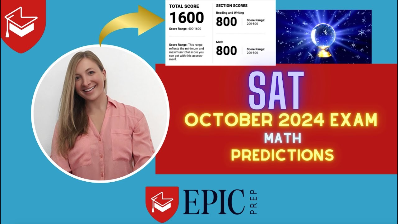 SAT Exam October 2024 predictions | What will be on October 2024 SAT ...