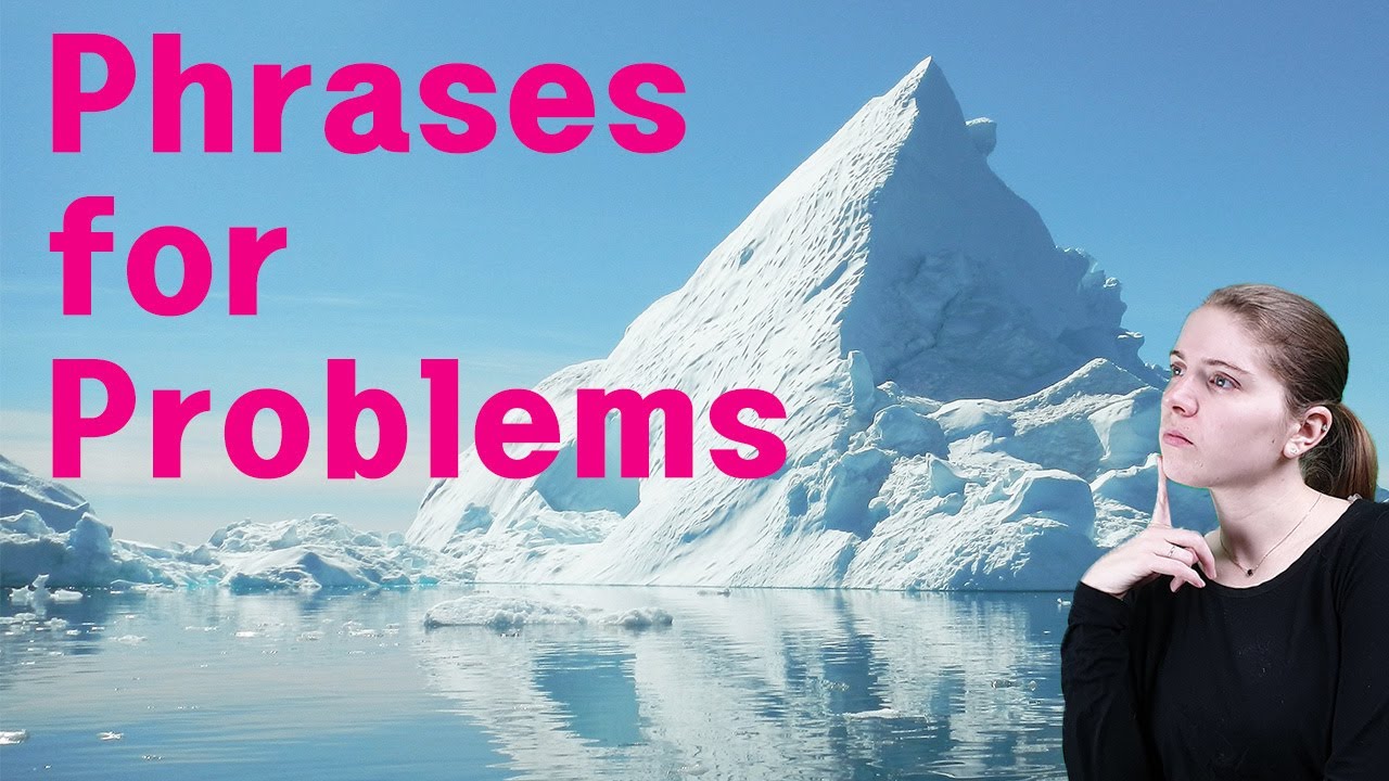 Problem Phrases - YouTube