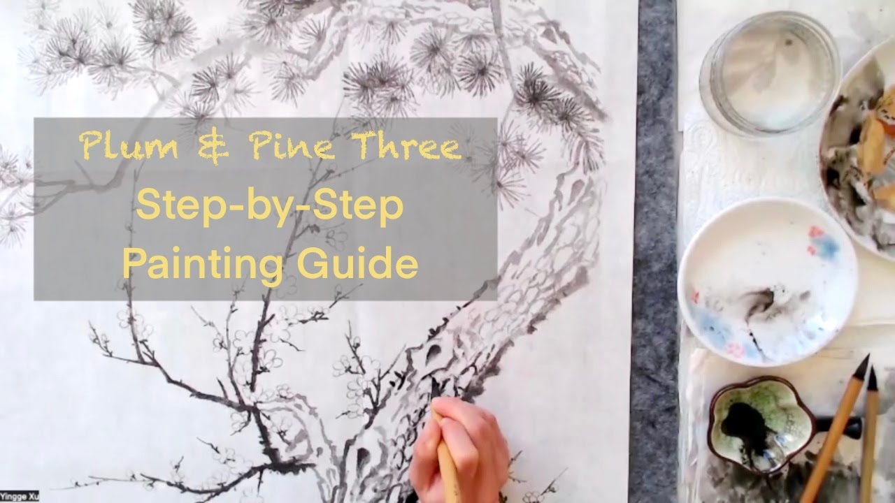 Plum and Pine Tree Ink Painting || Step by Step Guide from Beginning to ...