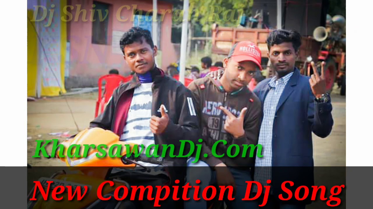 New Compition Dj Song 2020 |||| |||| Dj Shiv Charan Raj Babu Kharsawan ...