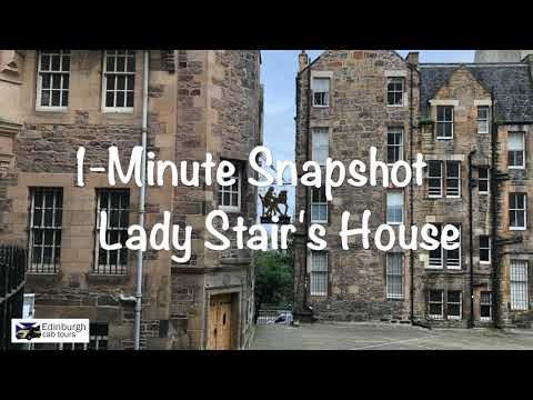 1-Minute Snapshot - Lady Stair's House - YouTube