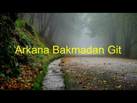 Arkana Bakmadan Git