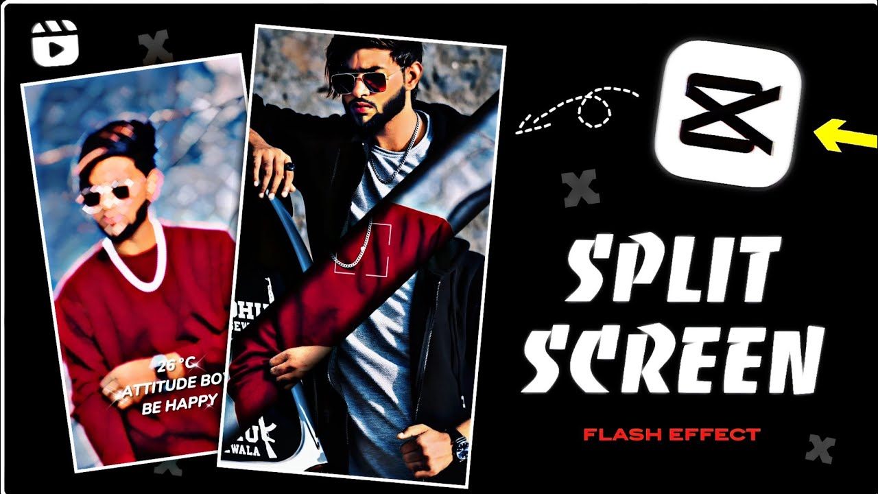 Split Screen & Flash Effect Attitude Reel Editing | New CapCut Template | New Reels Video ...