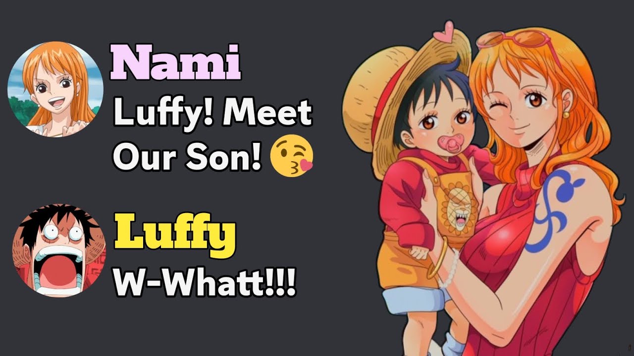 If Nami and Luffy had a Son... - YouTube