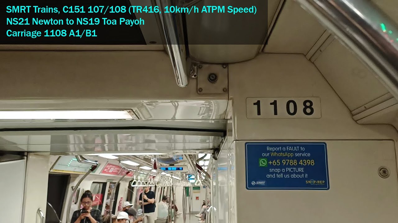 [10km/h ATPM Speed] SMRT Trains - KHI C151 [107/108] [Newton → Toa ...