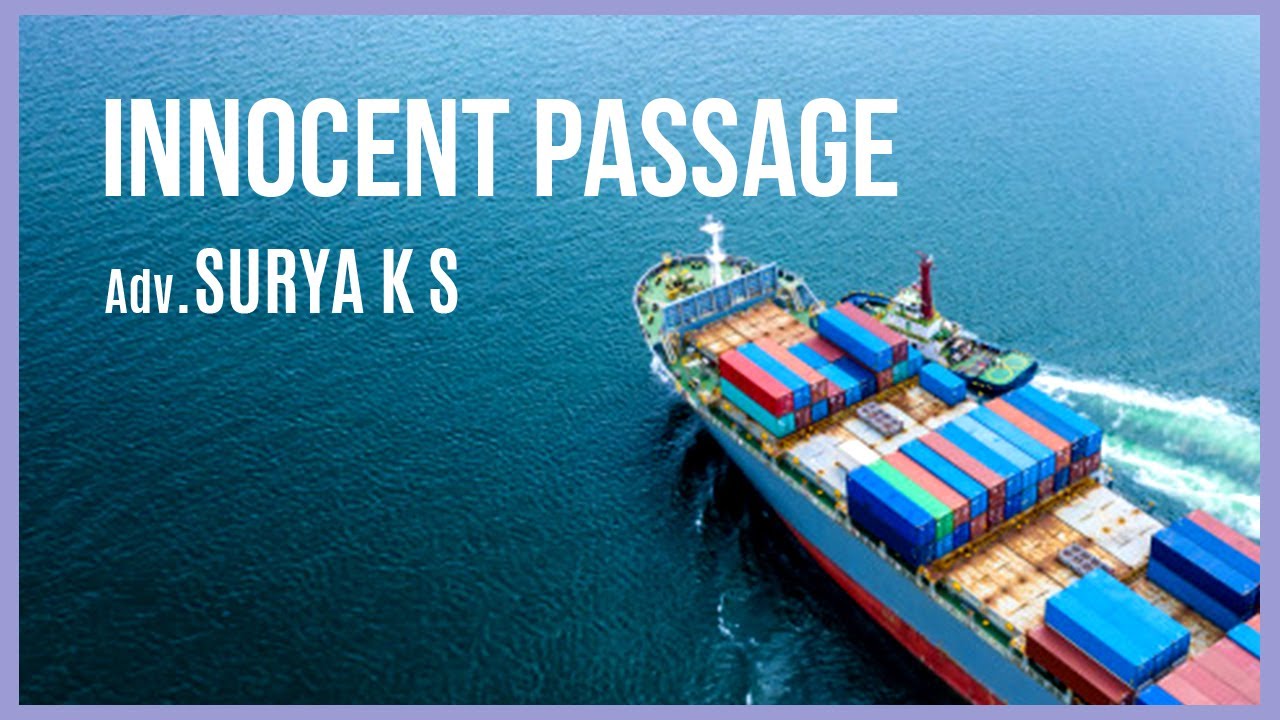Innocent Passage, UNCLOS,Public International law - YouTube