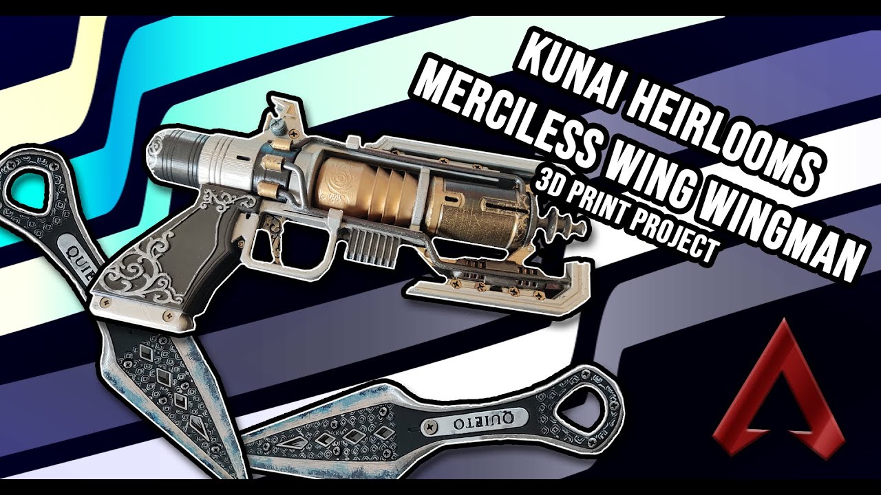 3D print project - Apex Merciless Wing Wingman & Kunai Heirlooms - YouTube
