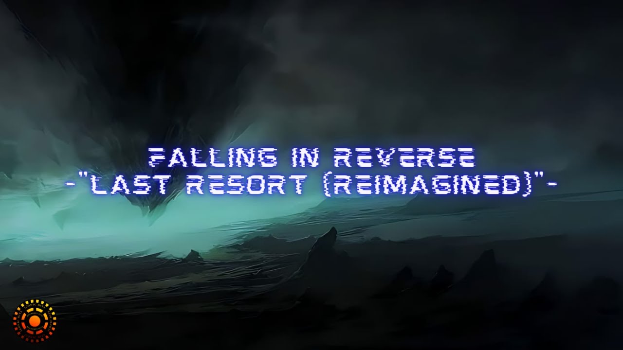 Falling In Reverse - "Last Resort (Reimagined)" - YouTube