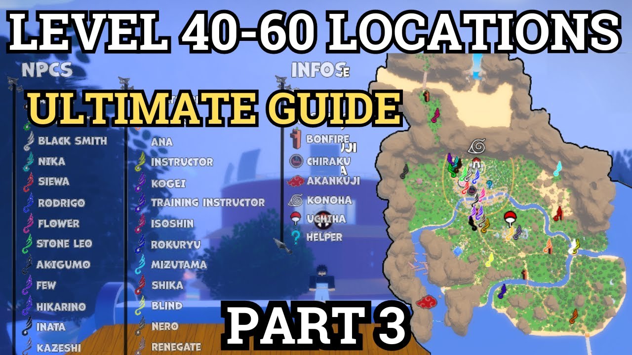 ULT GUIDE: LEVEL 40-60 QUEST & LOCATIONS - NOOB TO PRO The Time Of Ninja BETA - YouTube