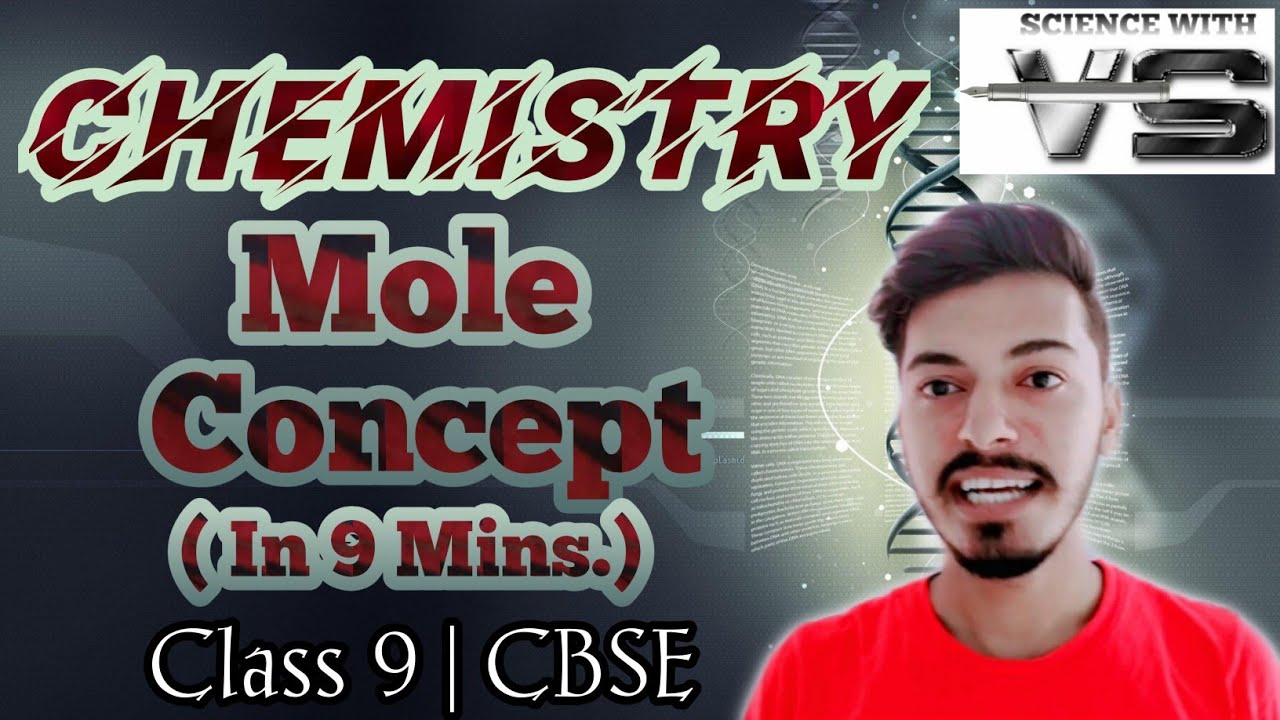 Mole Concept in 9 Mins | Class 9 | Class 10 | CBSE | ICSE | Science ...