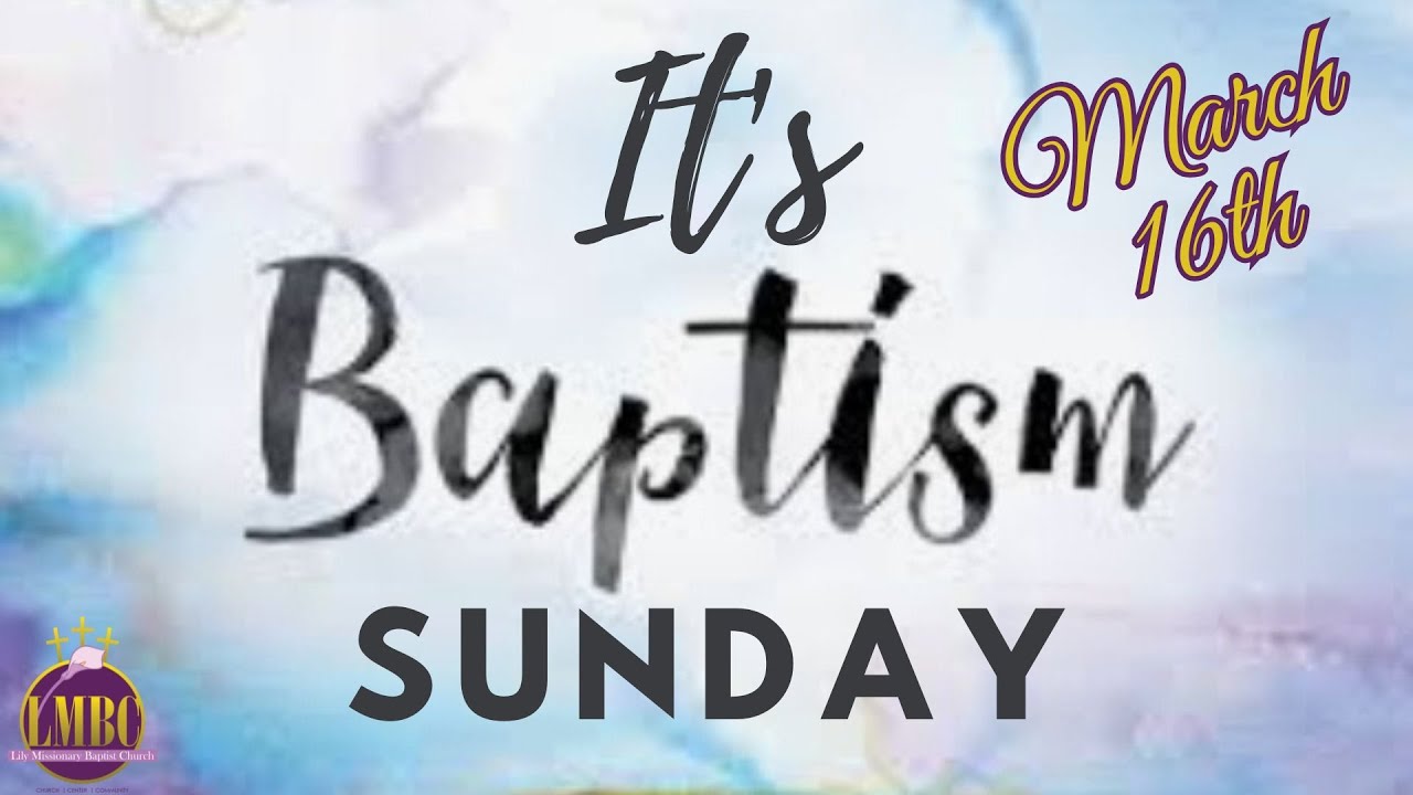 Baptism Sunday (Keimora Lynn Davis)- March 16th 2025 - YouTube