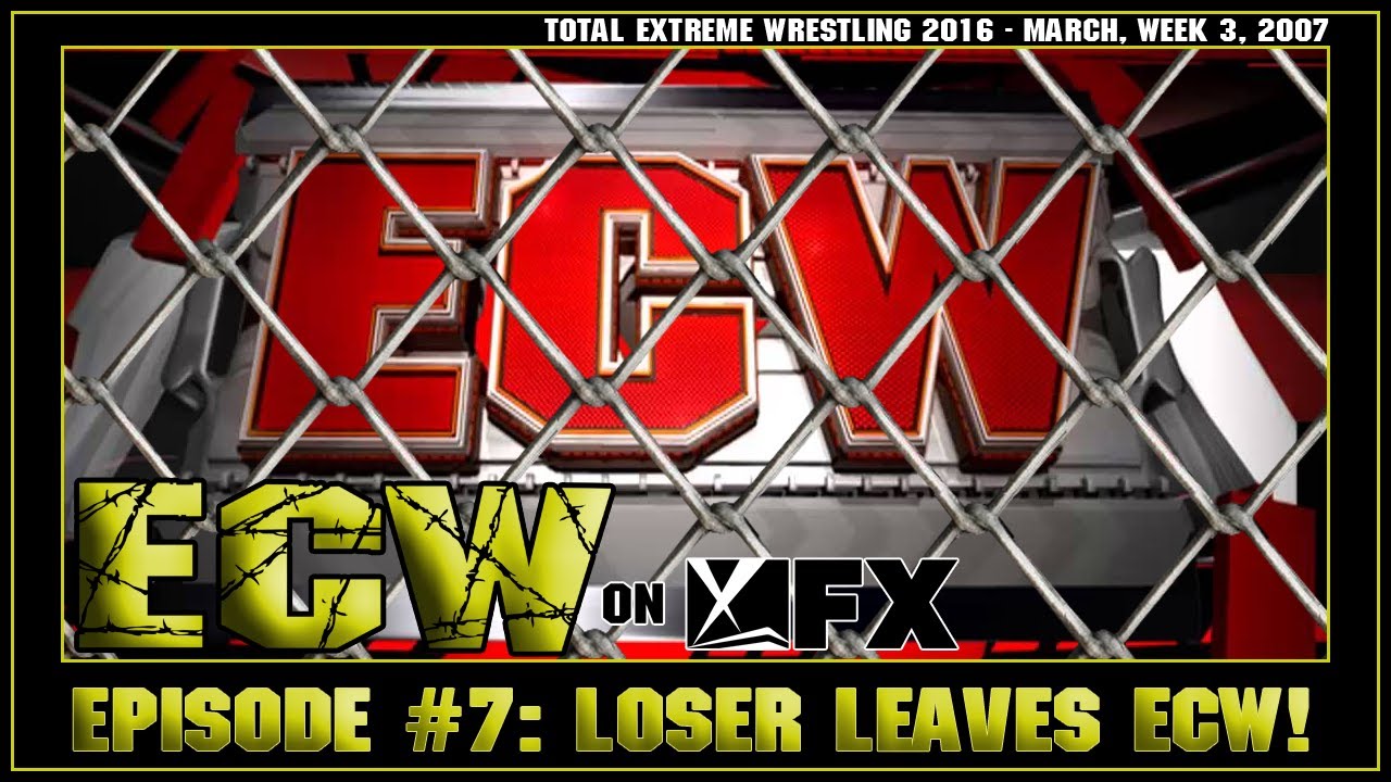Loser Leaves ECW - Locked Down! | ECW on FX! Episode #7 | TEW 2016 ...