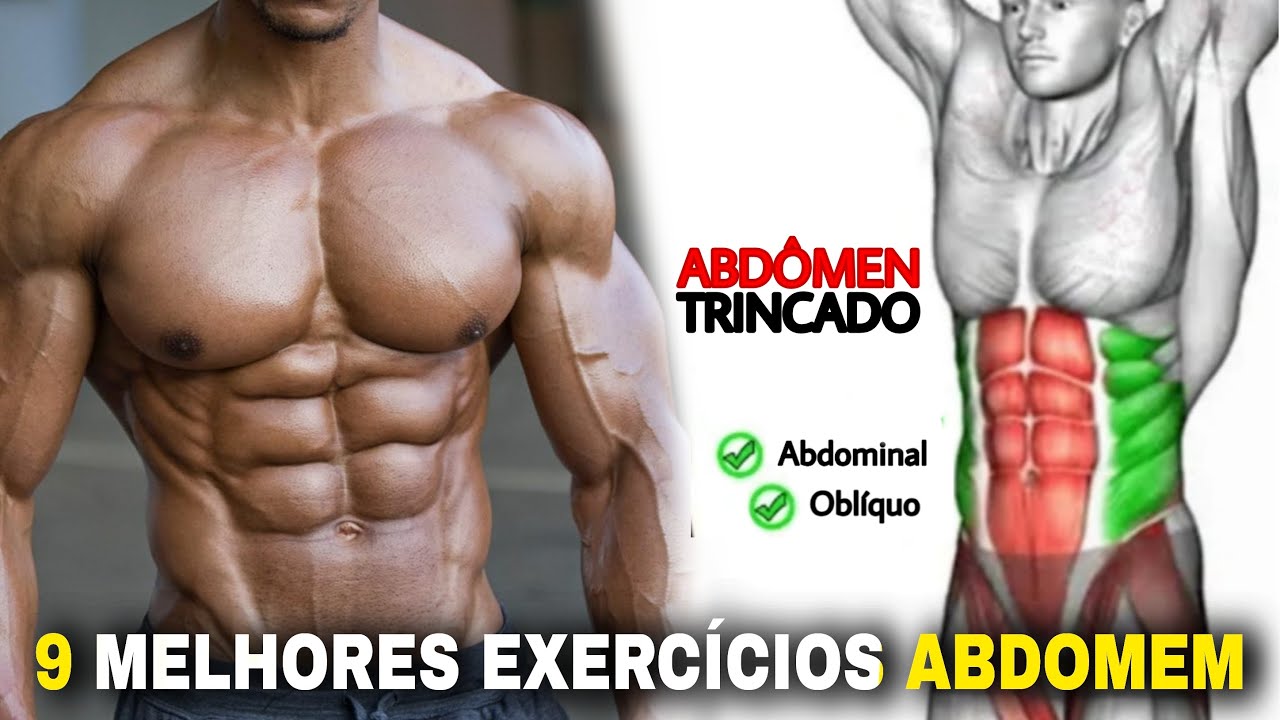 9 Melhores ExercÍcios Para Detonar O Abdômen E Construir Gomos Super