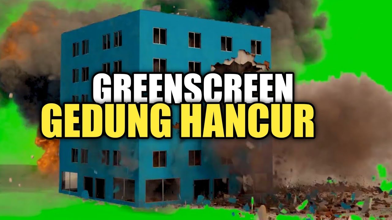 Greens creen Gedung Hancur green screen gedung tinggi green screen ...