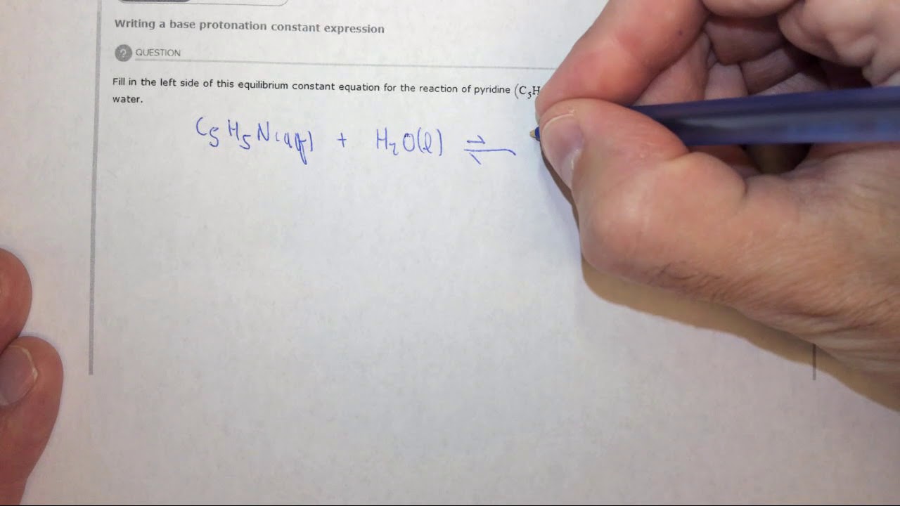 17.3d Writing a base protonation constant expression - YouTube