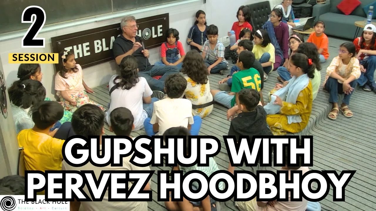 Gupshup with Pervez Hoodbhoy (Session 2) - YouTube