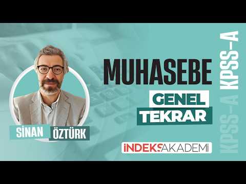 22 - 2026 KPSS - Muhasebe - Genel Tekrar - XXII - (KVYK - UVYK - Ticari Borçlar) - Sinan ÖZTÜRK
