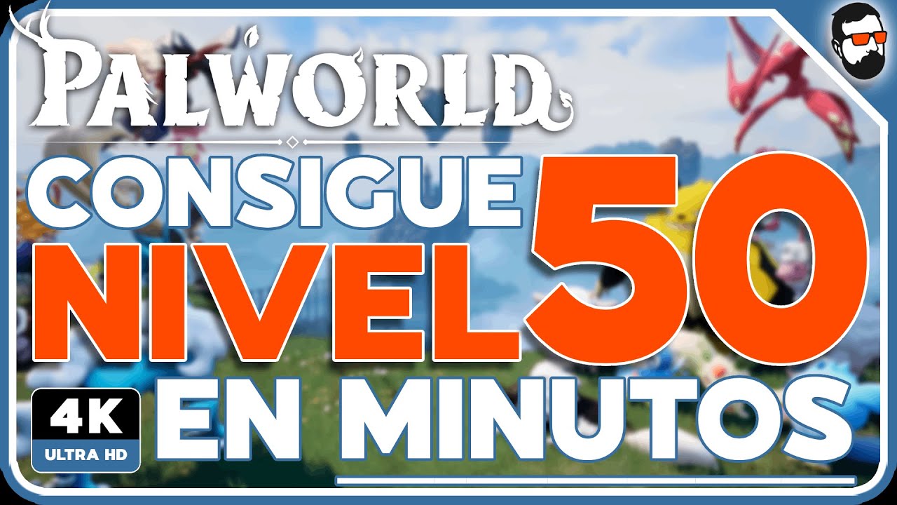 PALWORLD GAMEPLAY: GLITCH ALCANZA NIVEL 50 | GUÍA | ESPAÑOL - YouTube