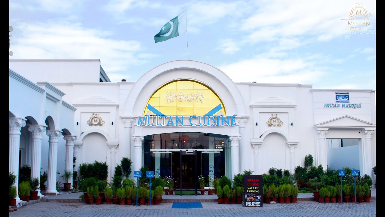 Introduction To Multan Marquee & Multan Cuisine | Best Marquee Of ...