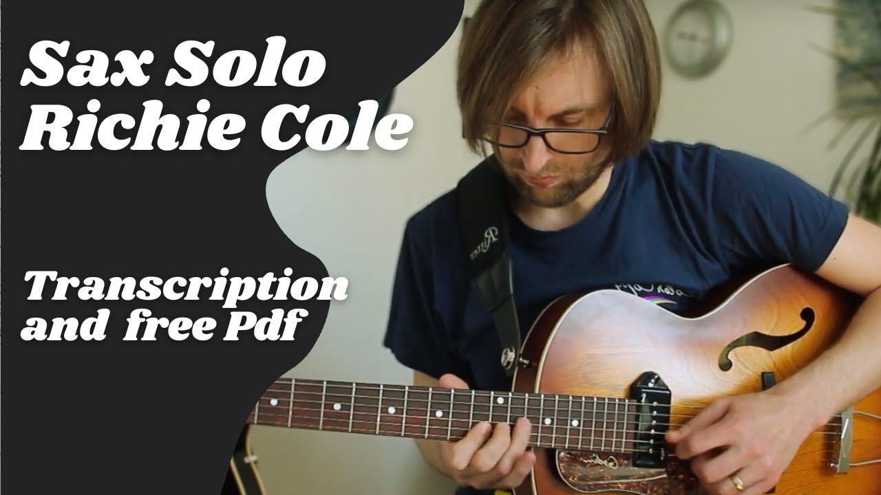 Richie Cole Alto Sax Solo Transcription on Bebop Lives (for Guitar ...