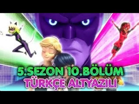 Mucize: Uğur Böceği ile Kara Kedi 5. Sezon 10.Bölüm İLETİM Türkçe Dublaj