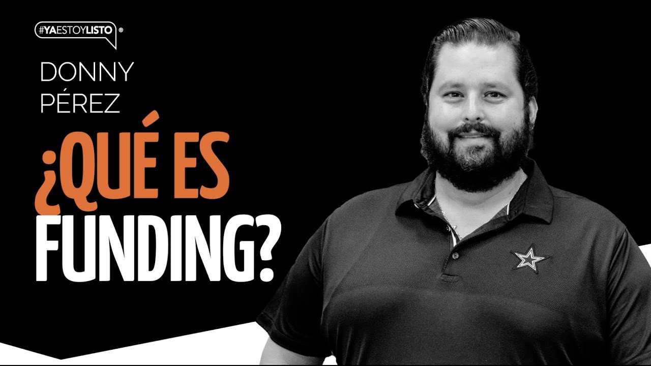 ¿Qué es Funding? - YouTube