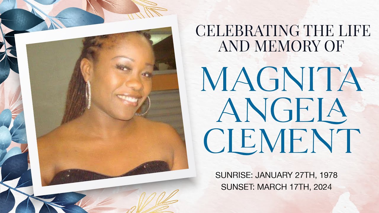 The Funeral Service of Magnita Angela Clement - YouTube