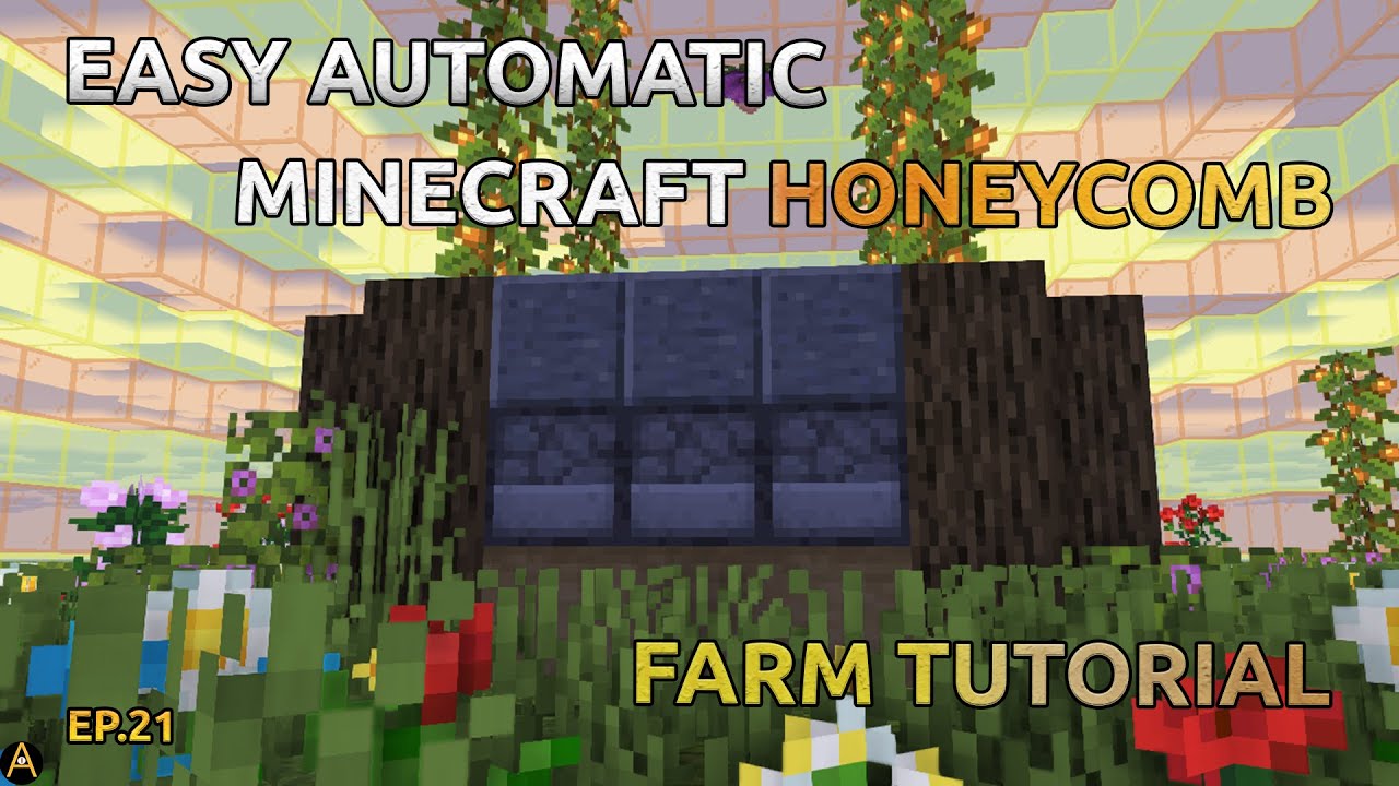 S1 E21 : EASY Automatic Minecraft Honeycomb Farm Tutorial - YouTube