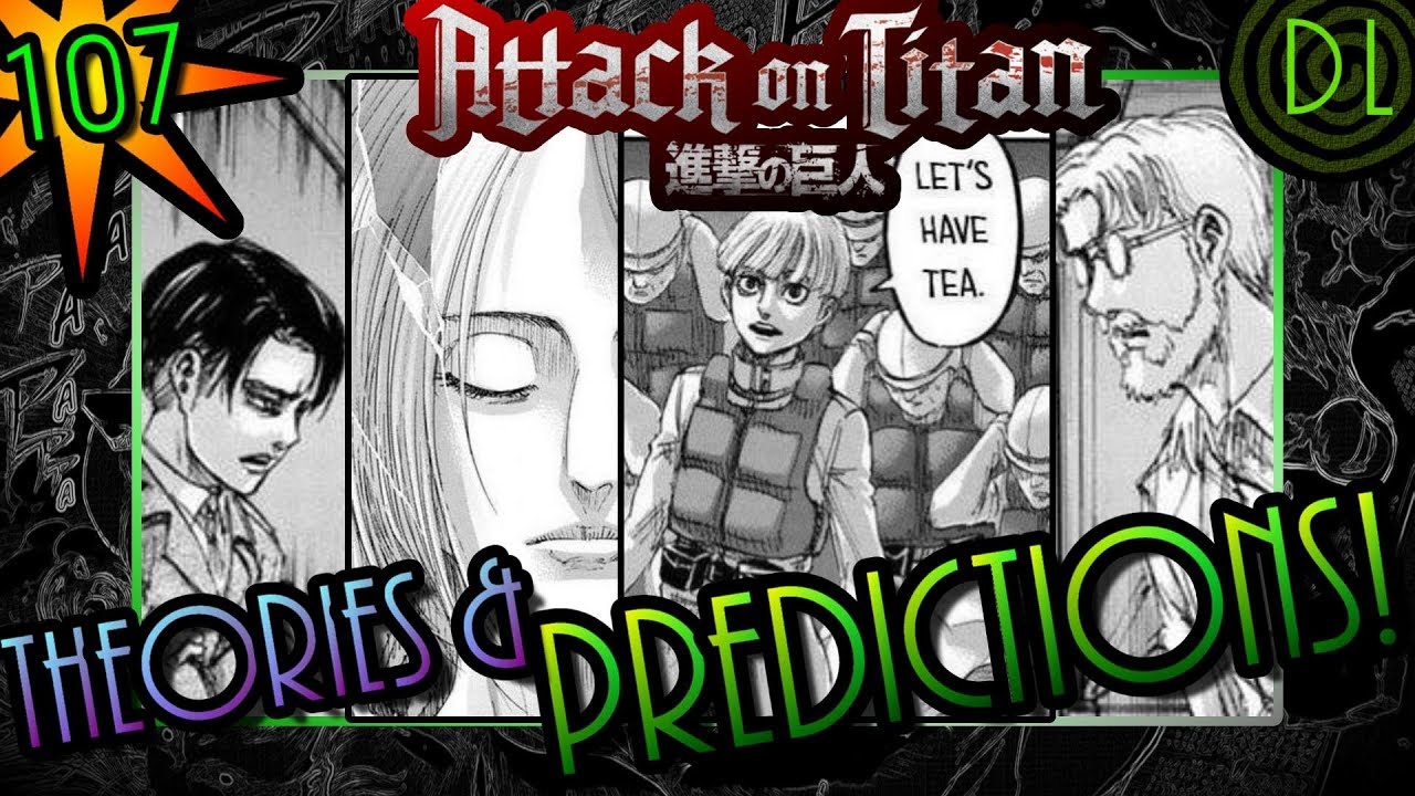 Chapter 107 Theories & Predictions! Attack on Titan | DarkLogic | - YouTube