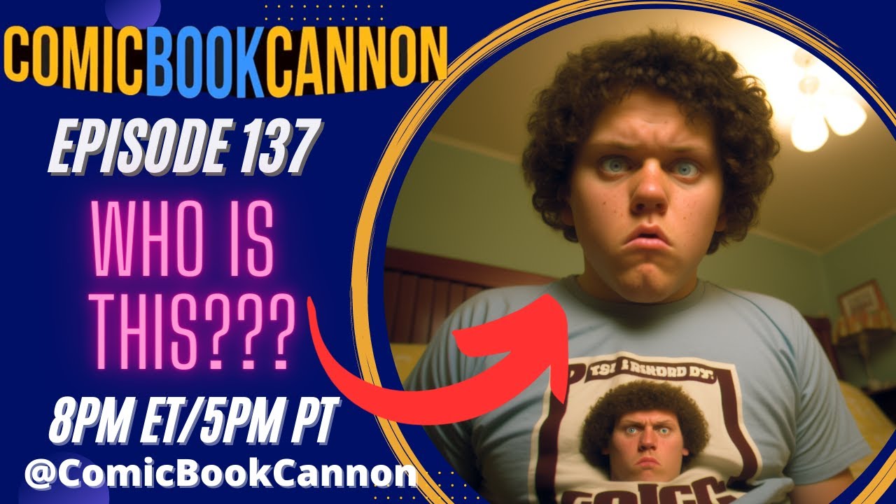 Comic Book Cannon Ep. 137 - YouTube