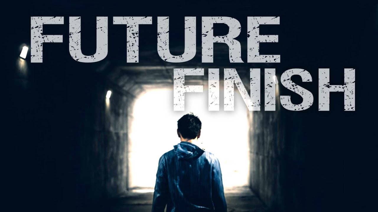 Future Finish | Pastor Clint Walker | FaithBridge Church - YouTube