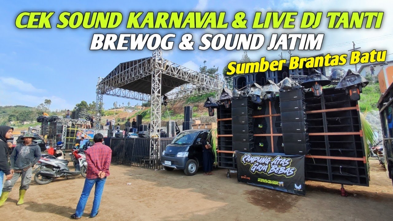 Konser DJ Tanti - Mega Cek Sound Ala Luar Negeri BREWOG & SOUND JATIM ...