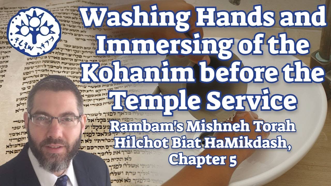 Washing Hands and Immersing of the Kohanim before the Temple Service ...