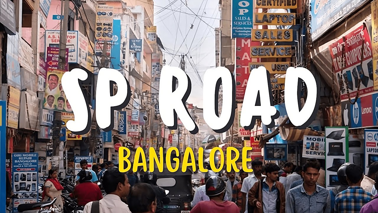 SP ROAD WALK TOUR | Electronics Market in Bangalore | Gaming Laptops ...