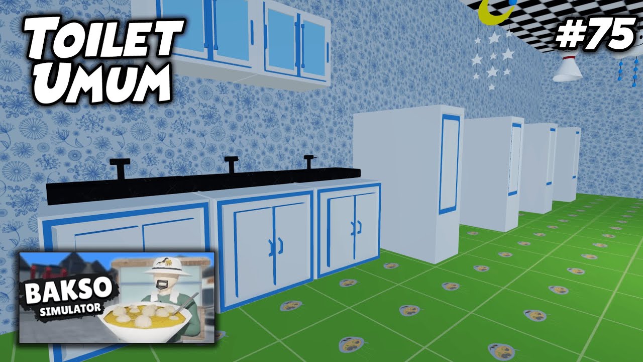 TOILET UMUM AKHIRNYA JADI DI RUKO BARU ! | Bakso Simulator Indonesia Ep ...
