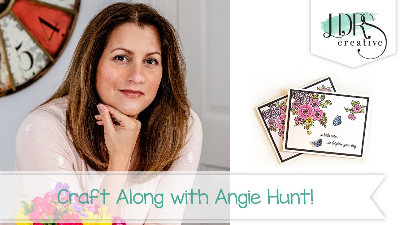 Craft Along with Angie Hunt - Easy floral card - Episode 6 - YouTube