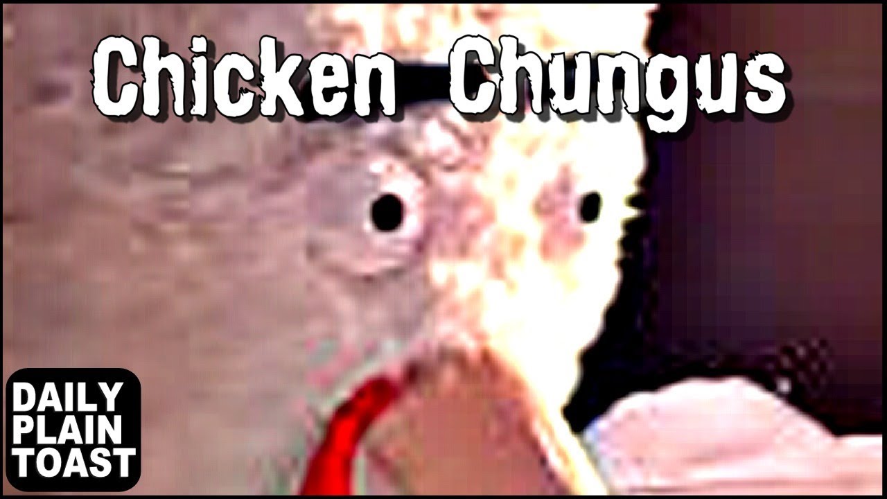 2019 Chicken Chungus 2 - YouTube