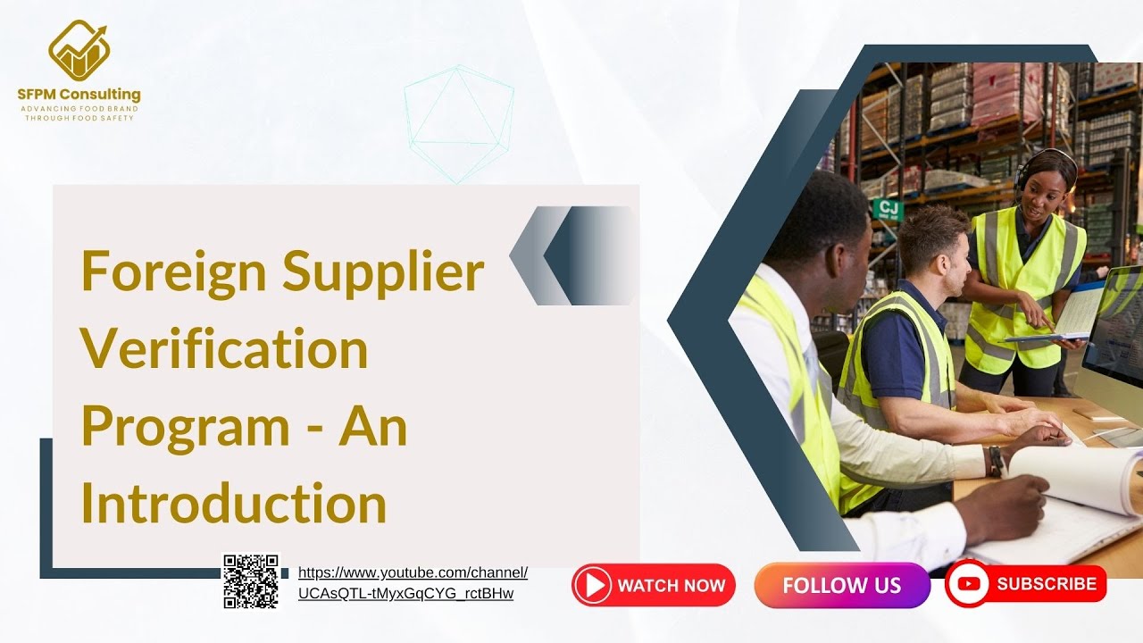 Foreign Supplier Verification Program - YouTube