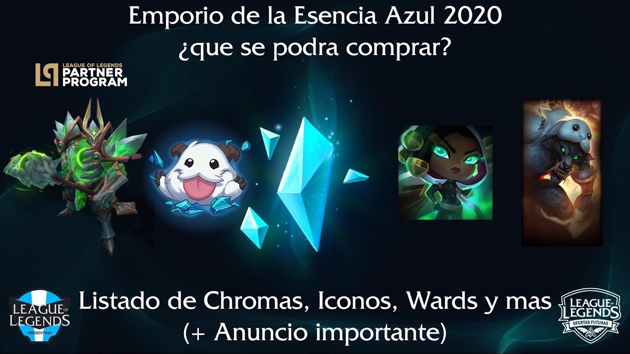 League of Legends - Emporio de Esencia Azul 2020, ¿que se puede comprar ...
