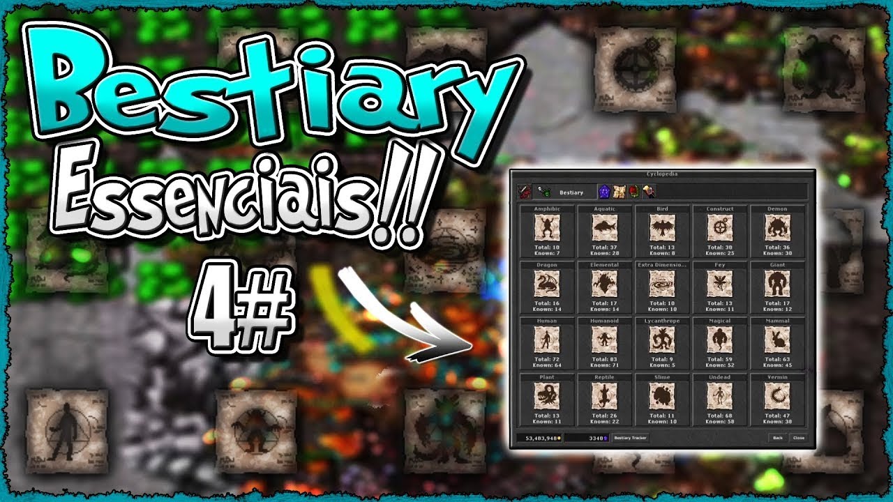 Bestiary Essenciais 4# (Bestiarios Mais Rapidos do Tibia) › Matts ...