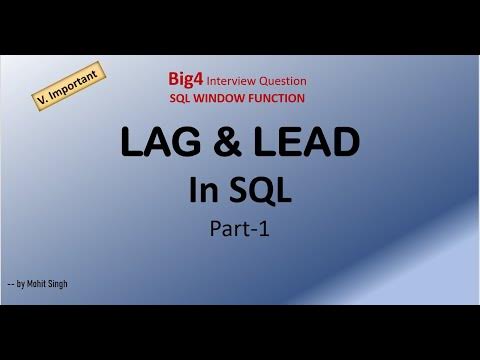 SQL Interview Questions Part-3| SQL Lead & SQL Lag | Scenario Based Interview Questions - YouTube