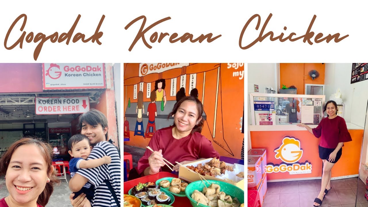 Real taste of Korean meal with Gogodak! 🇰🇷 | Store Visit at Shaw Bldv ...