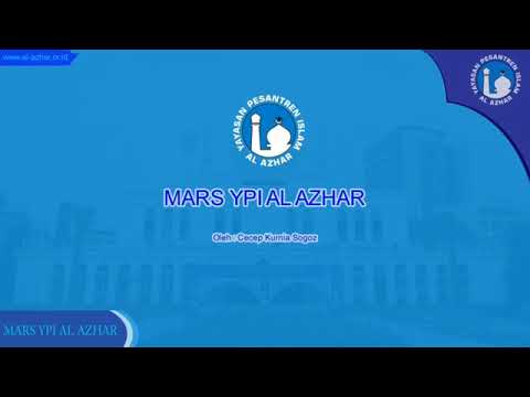 MARS YPI Al Azhar (Lirik Yang Benar) Versi 2020 - YouTube