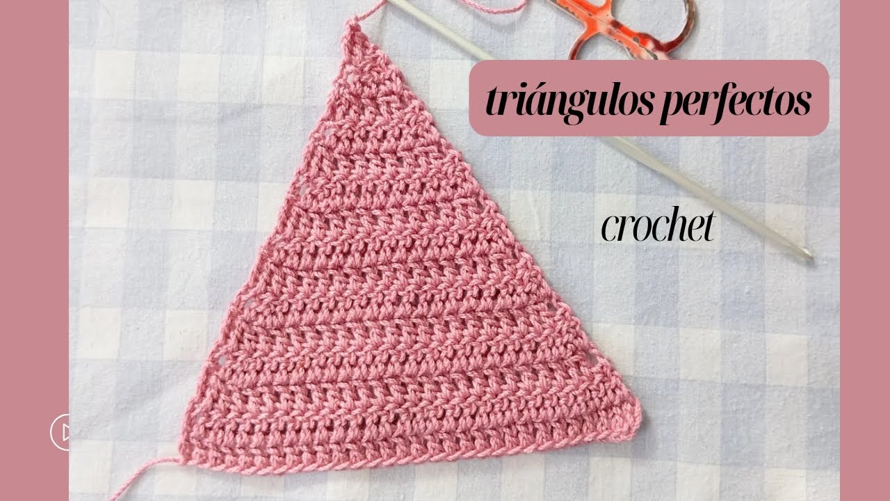 Como hacer triángulos perfectos en crochet con disminuciones 💞🧶 - YouTube
