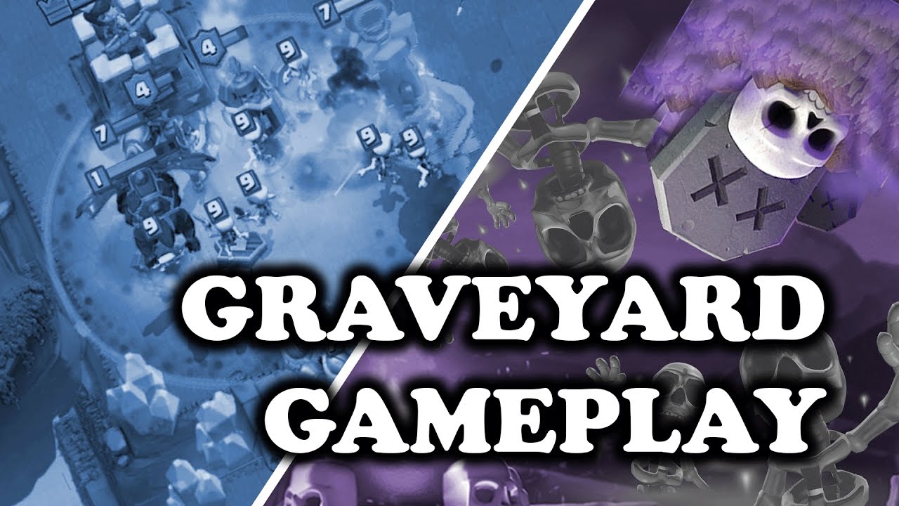 Clash Royale | Graveyard Gameplay - YouTube