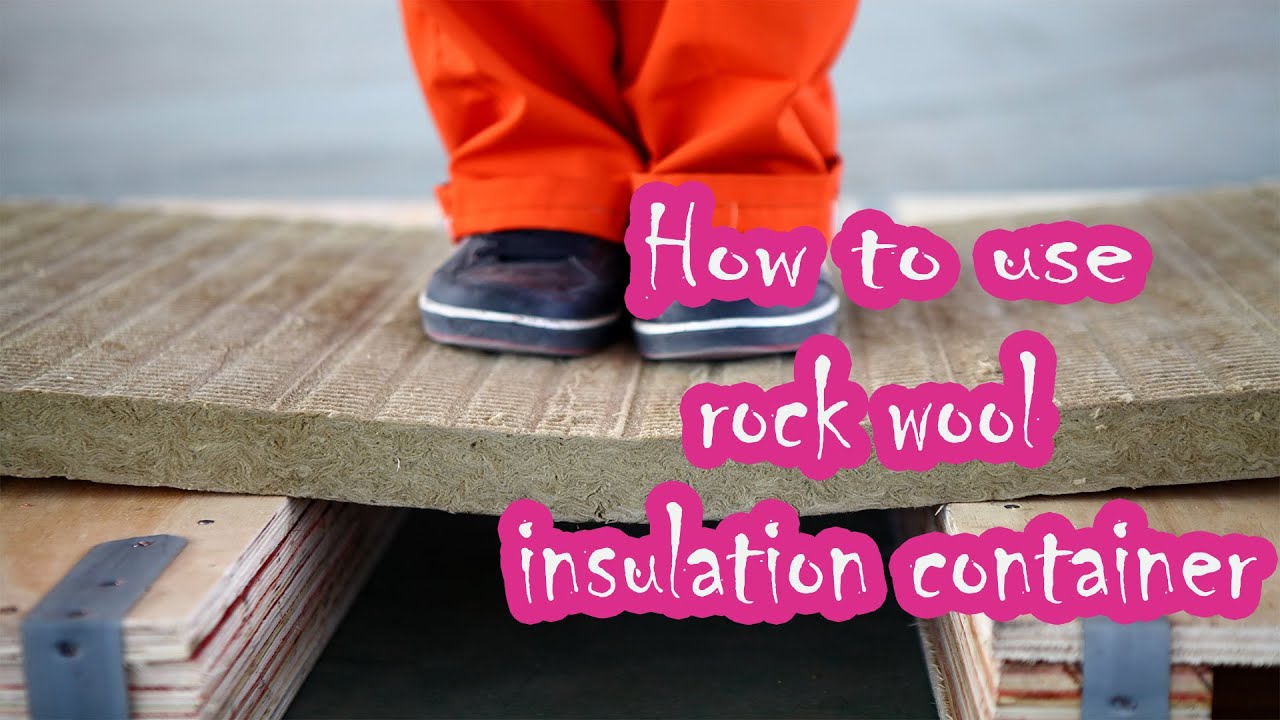 How to use rock wool insulation container - YouTube